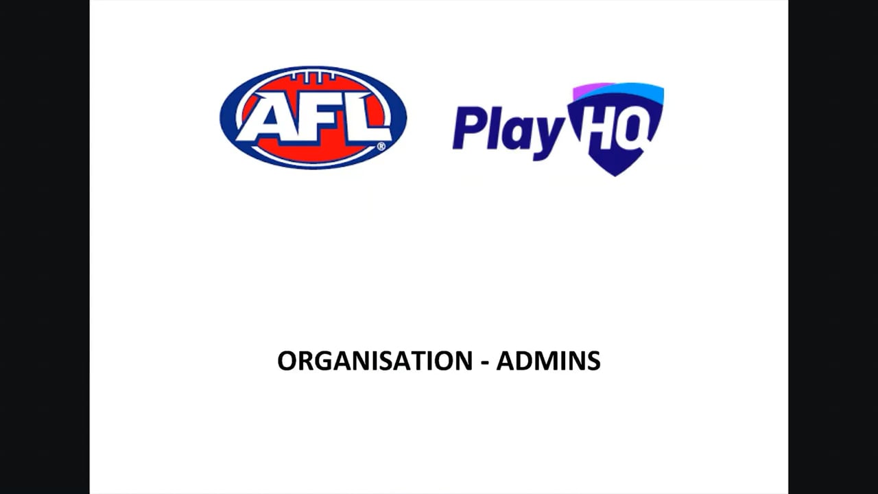 PlayHQ - My Organisation Admins - Play AFL