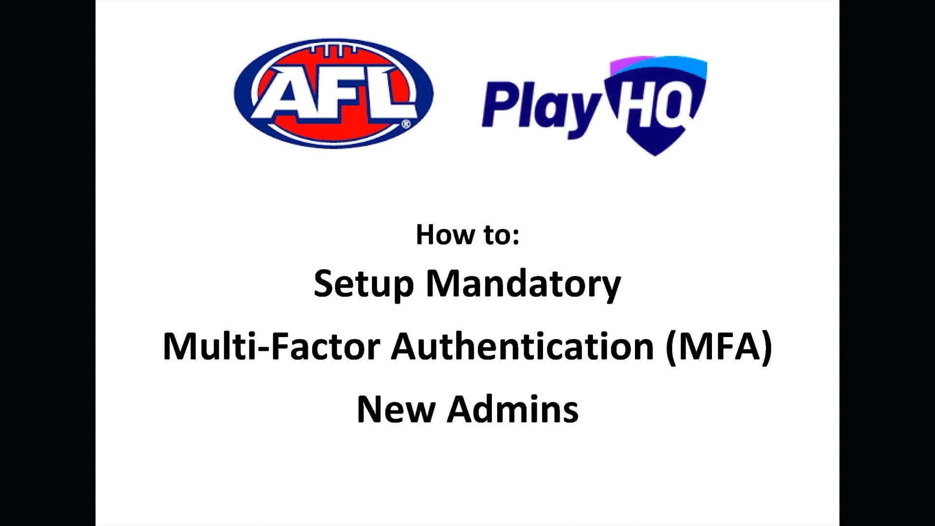 PlayHQ - Multi Factor Authentication (New Admins) - Play AFL